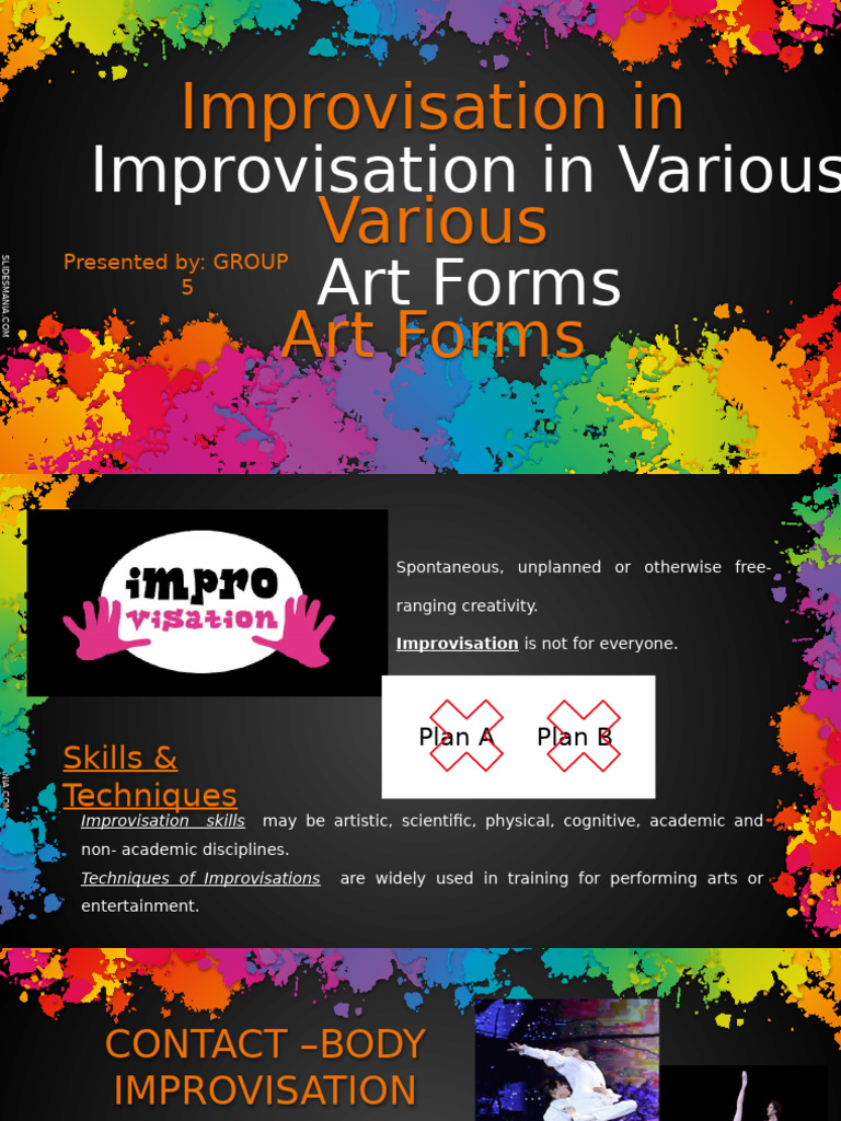 G5 Improvisation in Various Art Forms | PDF | Improvisational Theatre | Improvisation