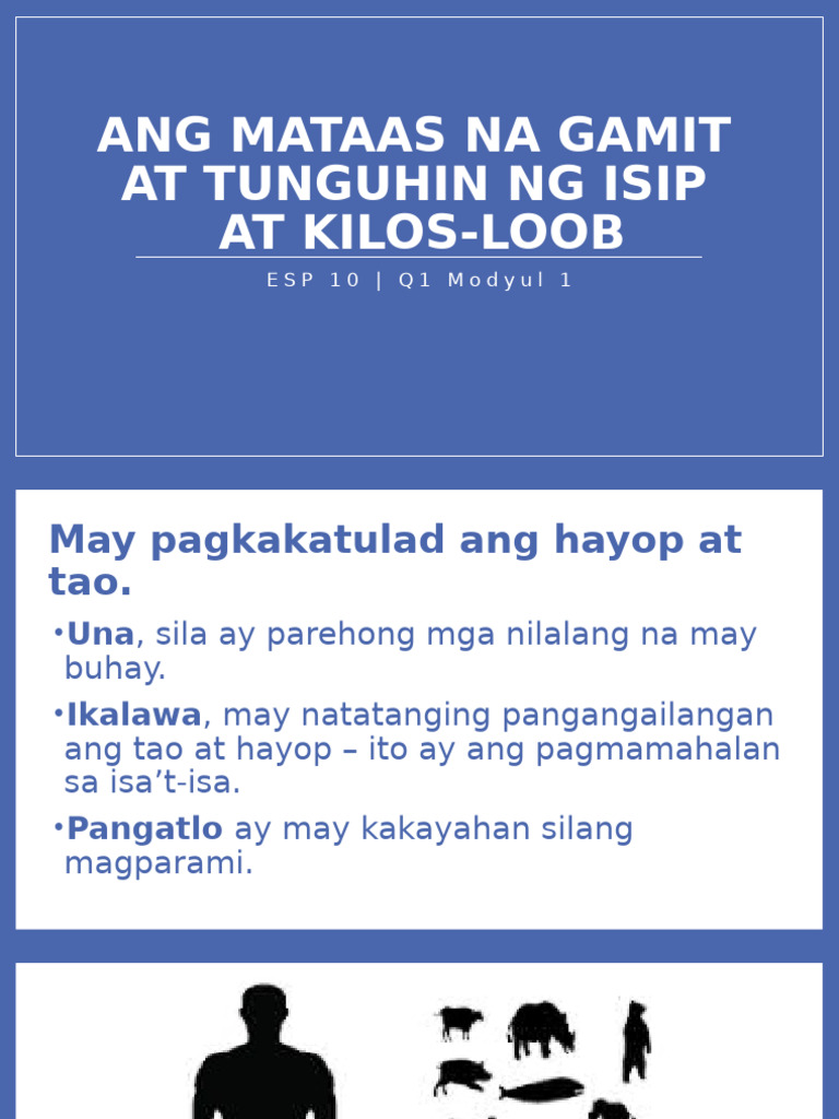 2G10 M1 Ang Mataas Na Gamit at Tunguhin NG Isip at Kilos Loob | PDF