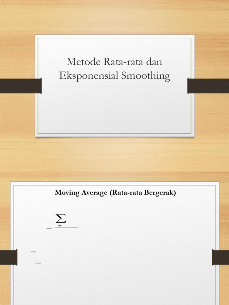 M4 - Model Sederhana - Metode Rata-Rata - Pemulusan - Eksponensial | PDF