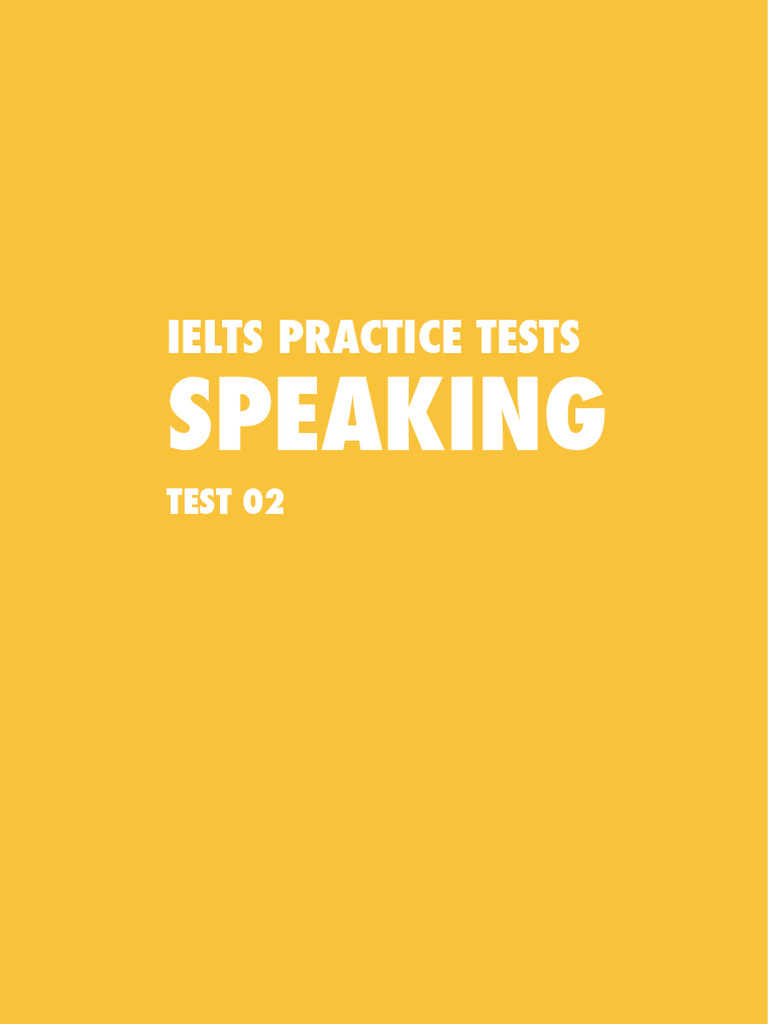 Ielts Practice Test 02 Speaking Pdf Copyright Conversation