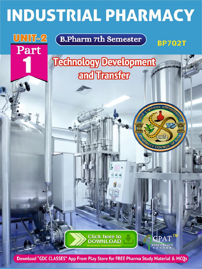 7th Semester - Unit-2 - Industrial Pharmacy - Technology Development & Transfer | PDF