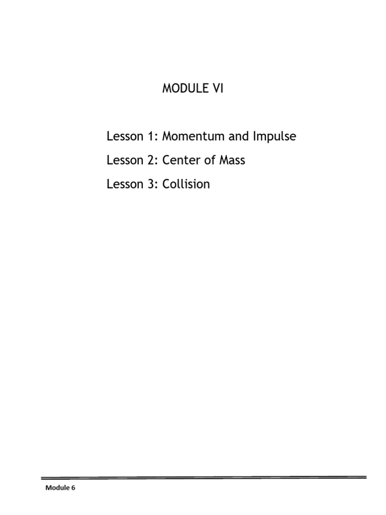 Momentum and Impulse Complete Module (Part 1 and 2) | PDF | Momentum | Collision
