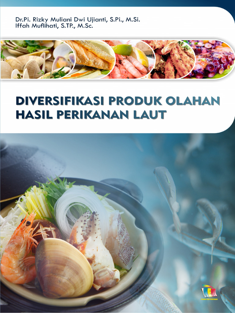 Diversifikasi Produk Olahan Hasil Perikanan Laut | PDF