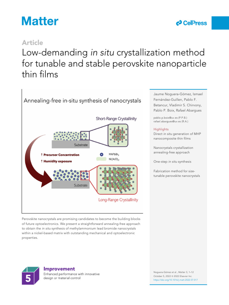 Low-Demanding in Situ Crystallization Method For Tunable and Stable ...