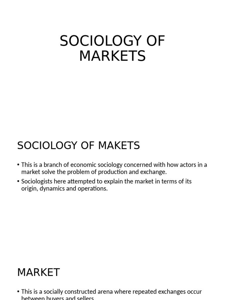 Sociology of Markets-2023 | PDF | Market (Economics) | Institution