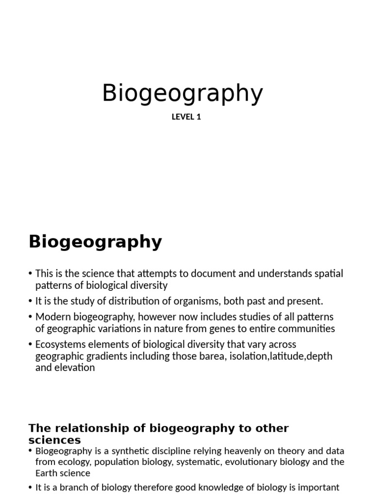 Biogeographygeo LEVEL 1 (Autosaved) | PDF | Ecosystem | Biogeography