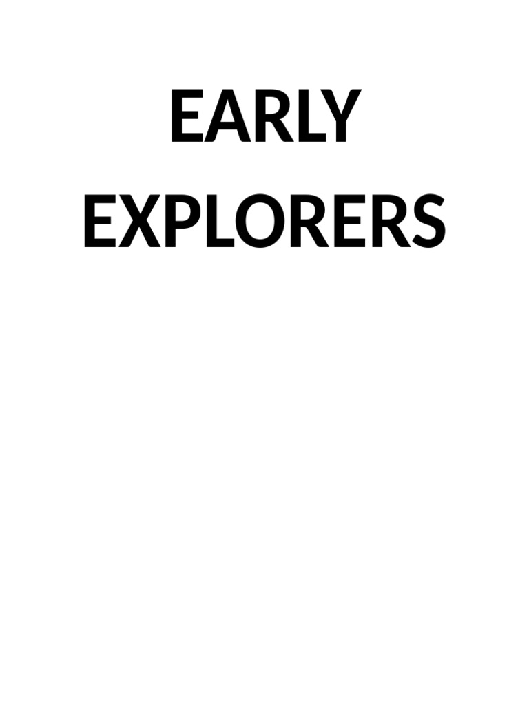 Early Explorers | PDF