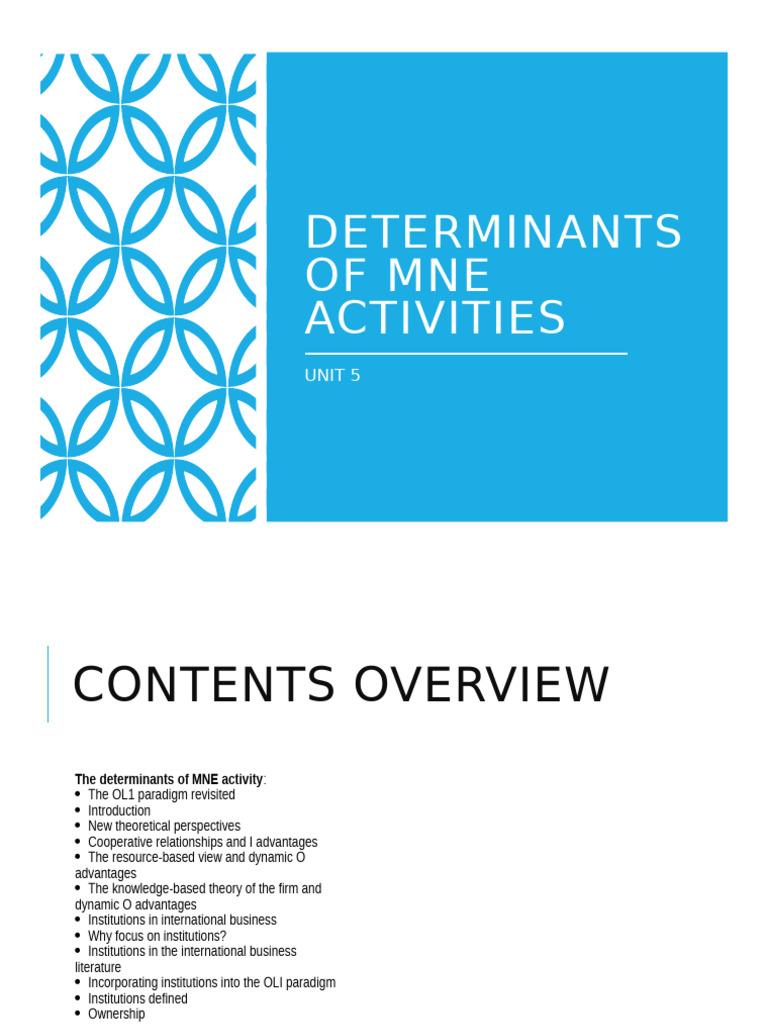 UNIT 5 Determinants of MNE Activites | PDF | Multinational Corporation ...