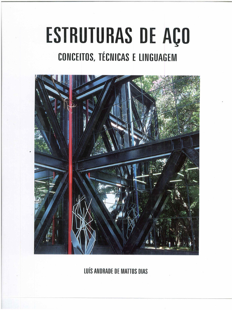 (Dias-2002-4Ed-CO) Estruturas de Aco-Conceitos Tecnicas e Linguagem | PDF