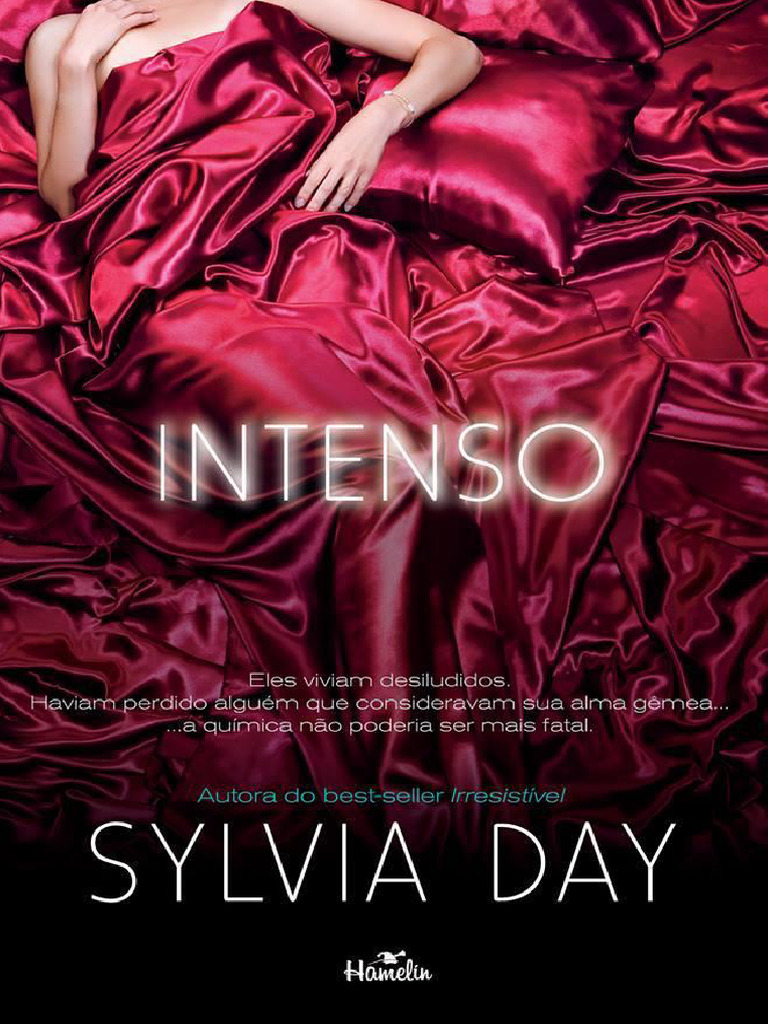Sylvia Day 03 - Intenso | PDF | Amor | Tempo