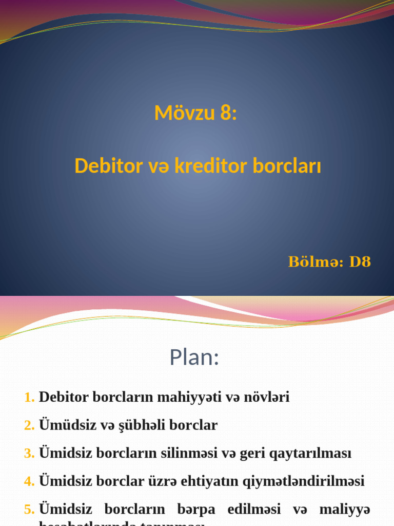 Mövzu 8: Debitor VƏ Kreditor Borcları: Bölmə: D8 | PDF