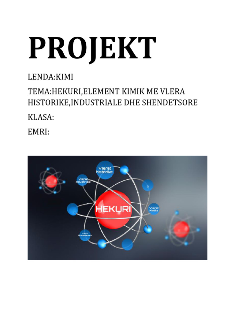 Hekuri, Element Kimik Me Vlera Historike, Industriale Dhe Shendetsore | PDF