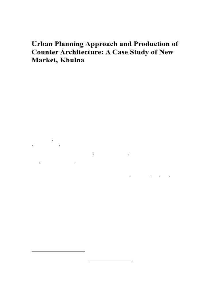 Urban Planning Approach and Production of Counter Architecture: A Case ...