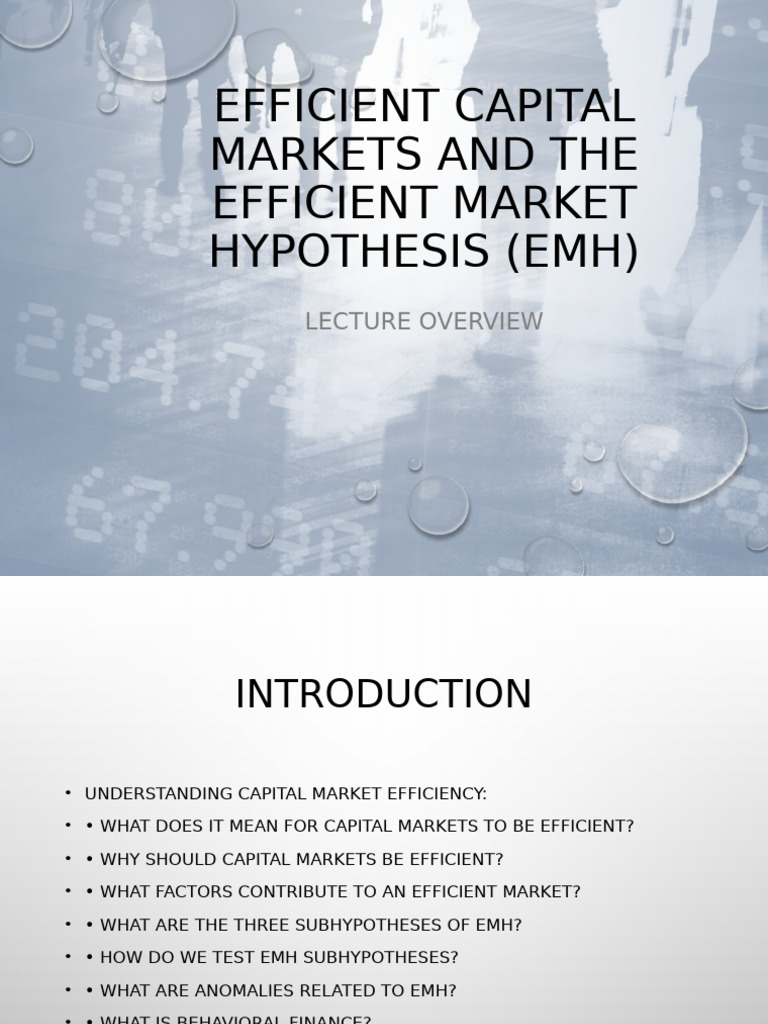 Efficient Markets EMH Lecture Complete | PDF | Efficient Market Hypothesis | Financial Economics