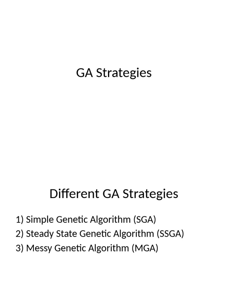 Genetic Algorithm Strategies Explained | PDF | Genetic Algorithm ...