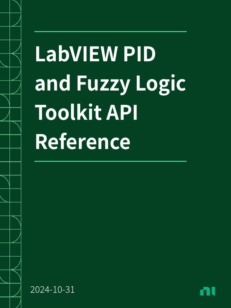 Labview Pid and Fuzzy Logic Toolkit Api Reference 2024-10-31-21-26-24 | PDF | Control Theory ...