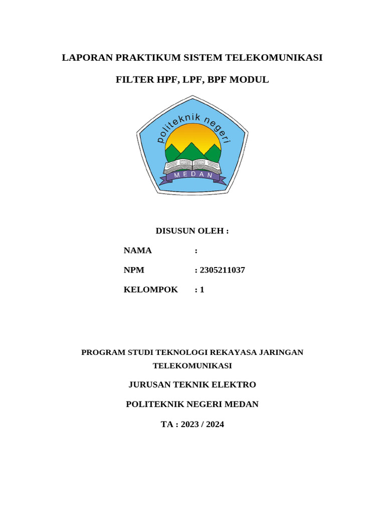 Praktikum Filter HPF, LPF, BPF Telekomunikasi | PDF | Metode & Bahan Ajar