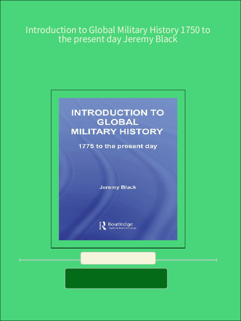 PDF Introduction To Global Military History 1750 To The Present Day ... PDF Introduction To Global Military History 1750 To The Present Day ...