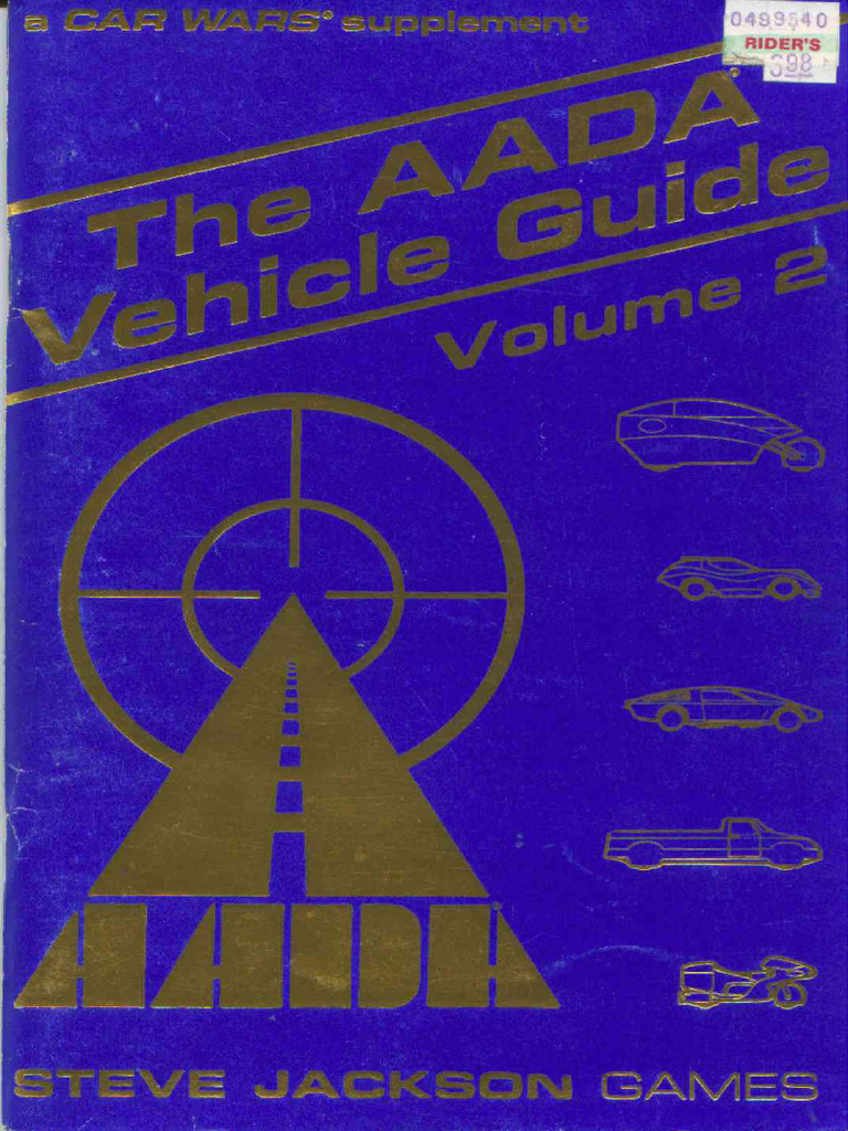 Car Wars - AADA Vehicle Guide - Volume 2 (SJG - 7128) | PDF