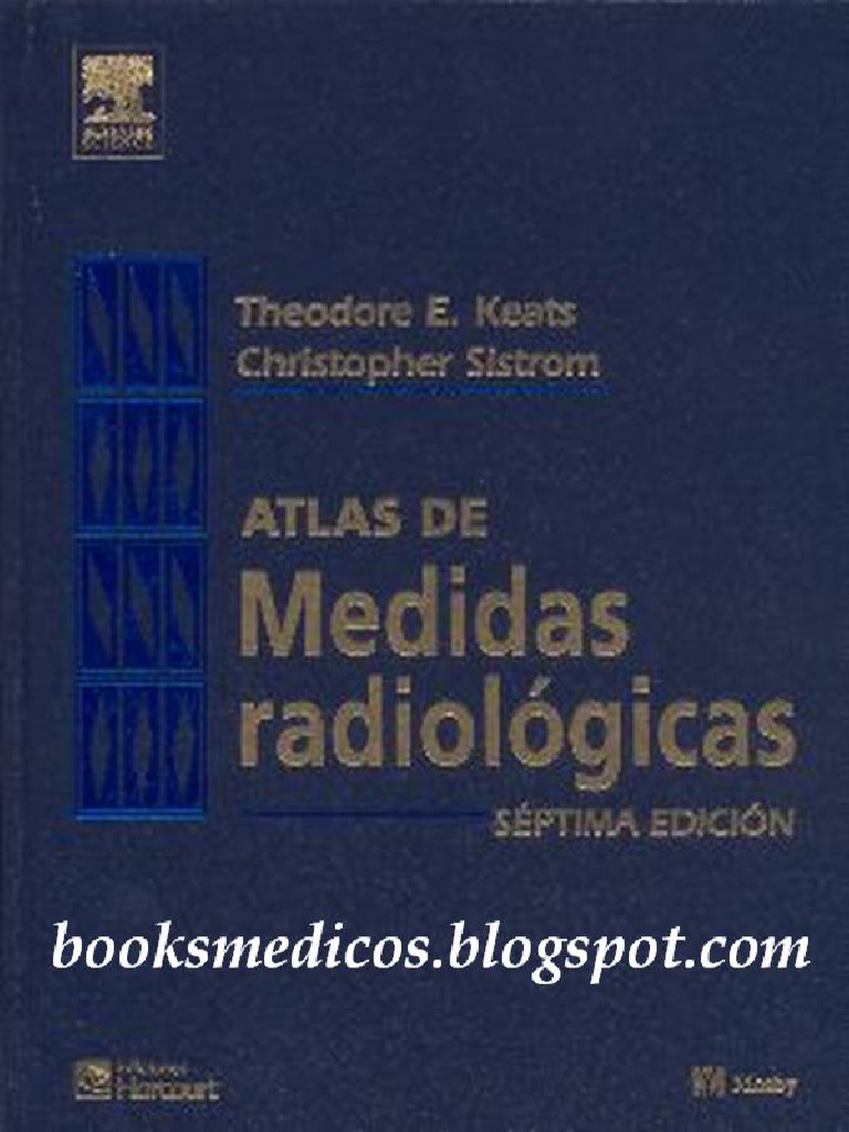 KEATS - Atlas de Medidas Radiológicas, 7 Ed. | PDF