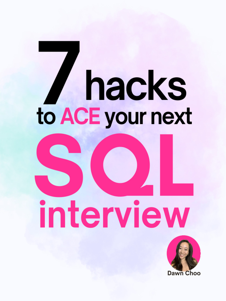 7 Hacks To Ace Your Next SQL Interview | PDF | Sql | Computing