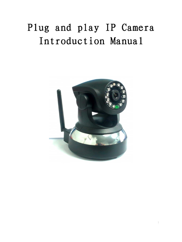 Plug & Play IP Camera Manual | PDF | Computer Network | Input/Output
