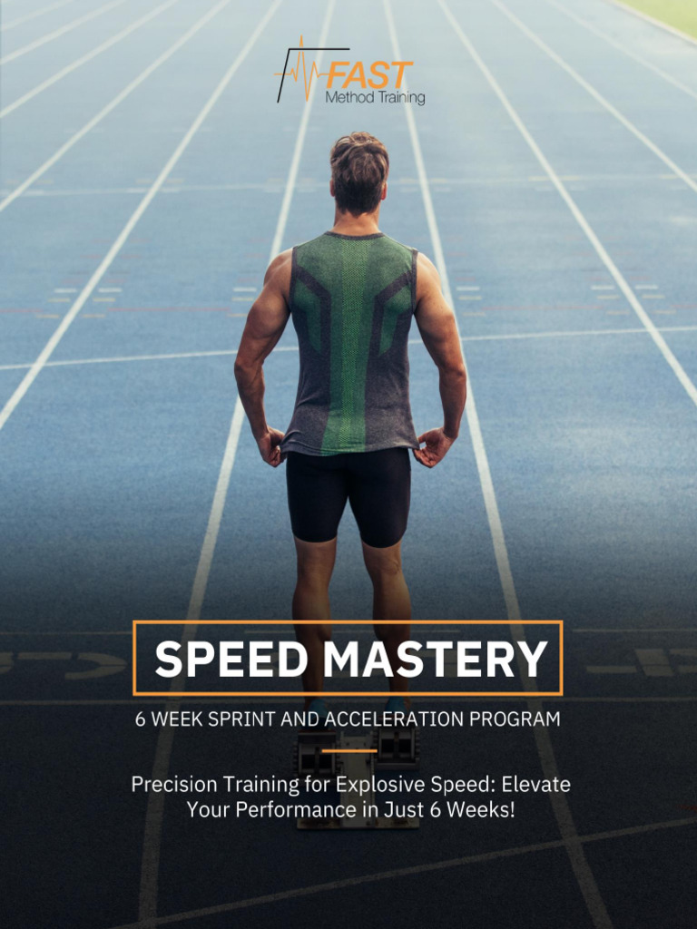 Speed Mastery - Speed and Strength Workout | PDF | Running | Foot