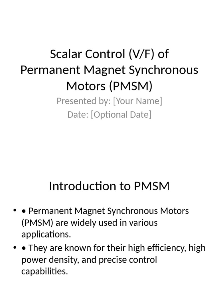 Scalar Control VF PMSM Presentation | PDF