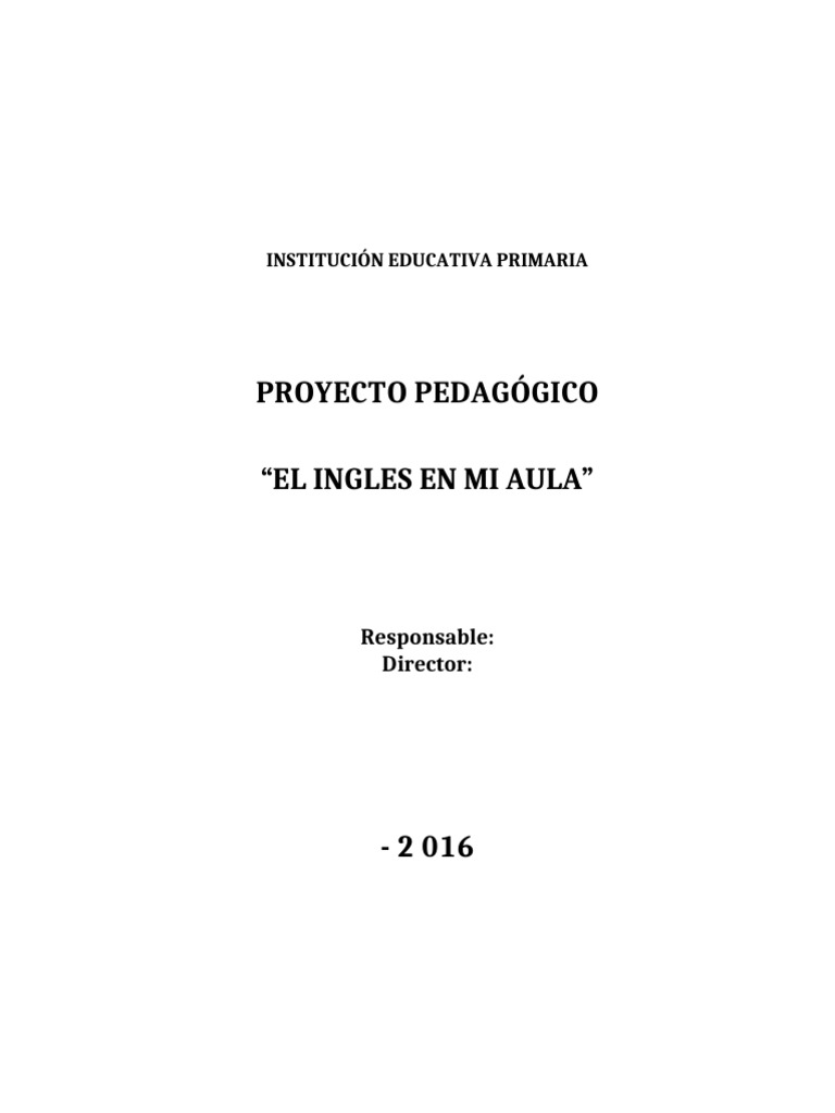 Proyecto Ingles en Mi Aula | PDF | Comunicación no verbal | Aprendizaje