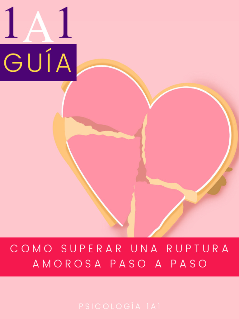 Guía 1A1 Supera La Ruptura | PDF | Dolor | Ira