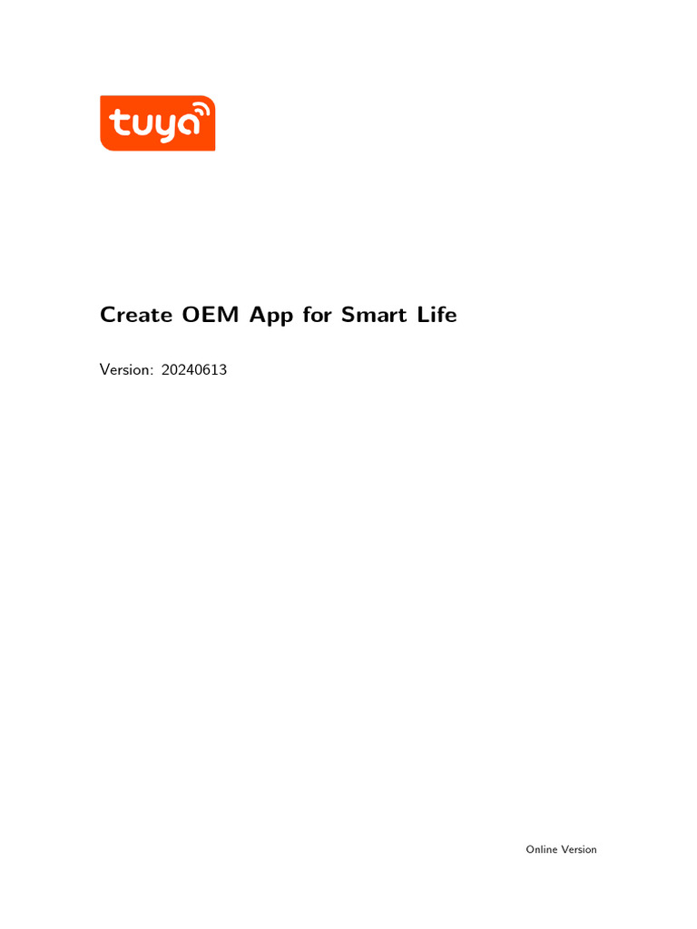 Create OEM App For Smart Life - Tuya Developer Platform - Tuya Developer Platform | PDF | Mobile ...