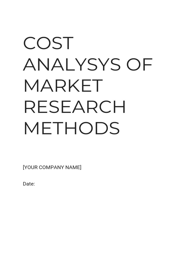 Cost Analysis of Market Research Methods | PDF