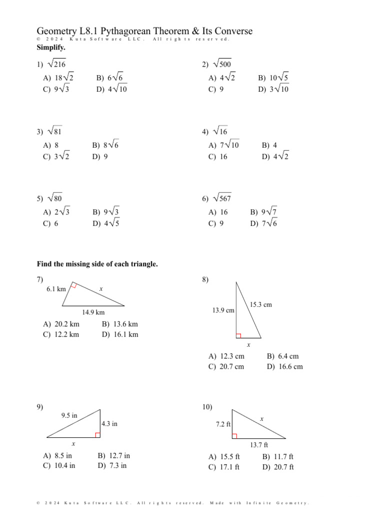 Geometry L8.1 Pythagorean Theorem & Its Converse: 1) A) B) C) D) 2) A ...