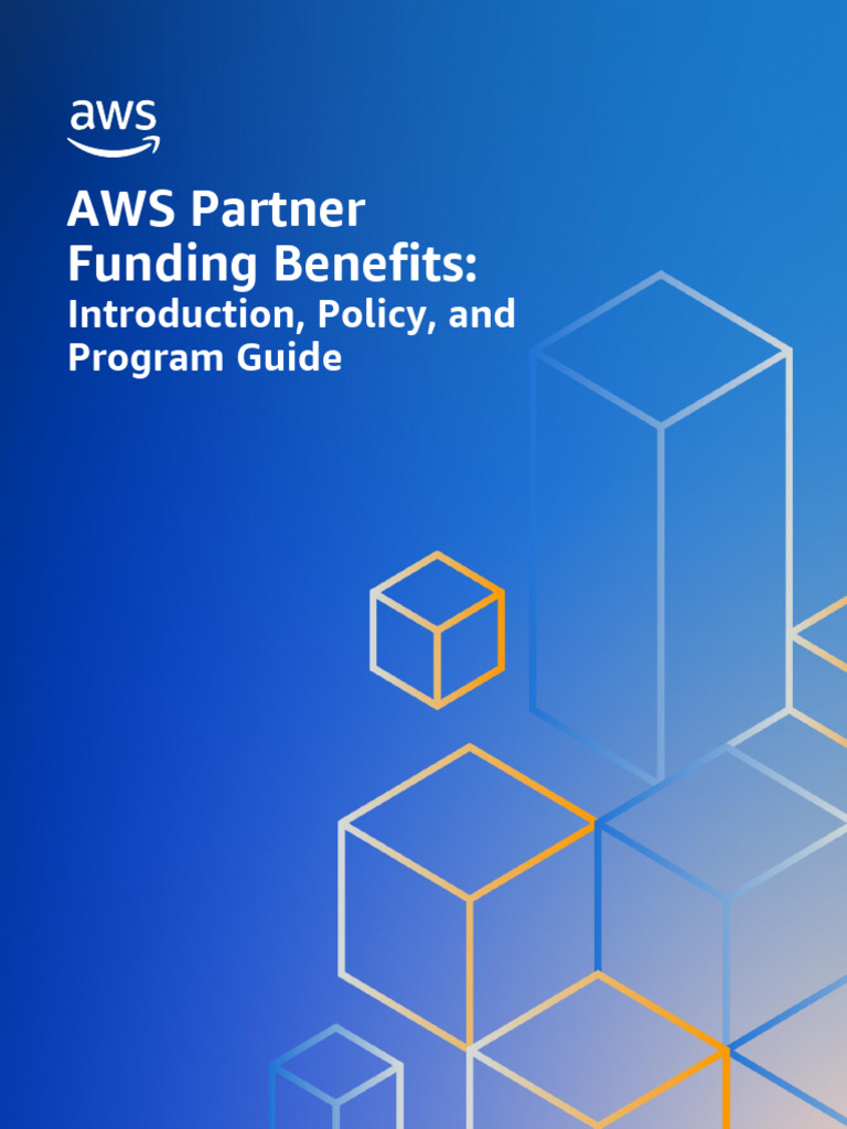 AWS Partner Funding Benefits Guide - English | PDF | Amazon Web ...
