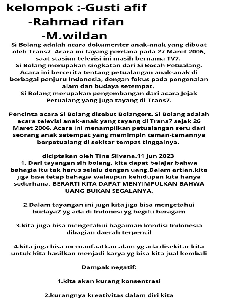 Si Bolang Adalah Acara Dokumenter Anak-Anak Yang Dibuat Oleh Trans7 ...