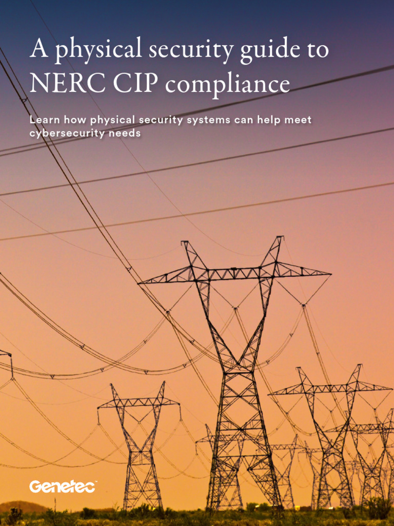 A Physical Security Guide To Nerc Cip Compliance | PDF | Computer Security | Security