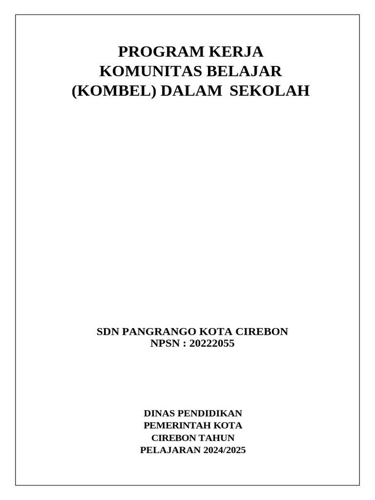 Program Kerja Kombel SDN Pangrango 2024 | PDF