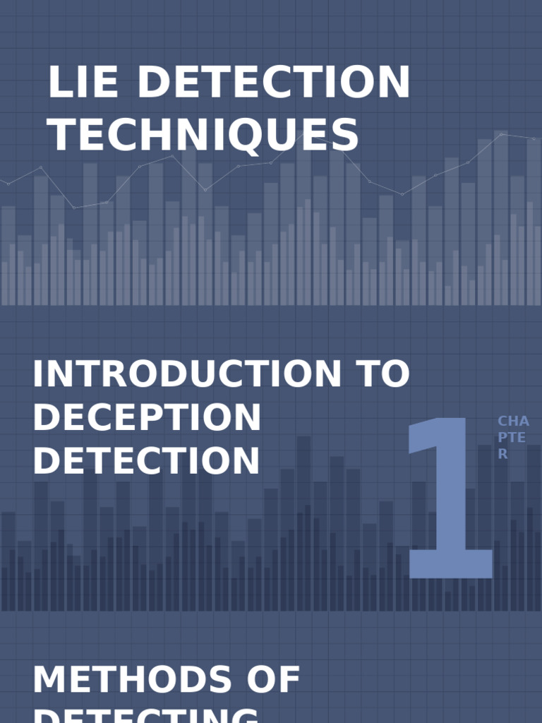 CHAPTER 1 Lie Detection Techniques LECTURE | PDF | Hypnosis | Mental Chronometry