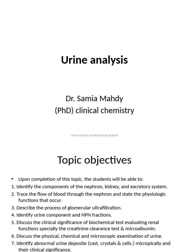 Topic 1 Urinalysis | PDF | Kidney | Creatinine
