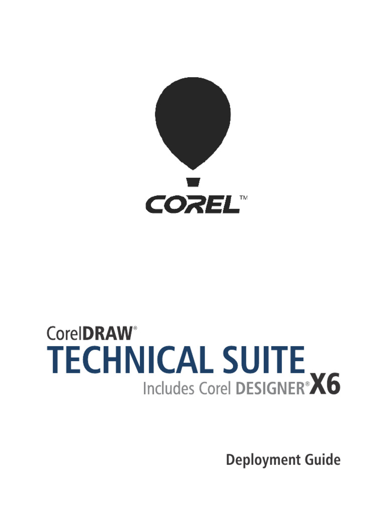 Coreldraw Technical Suite x6 Deployment Guide | PDF | Installation ...