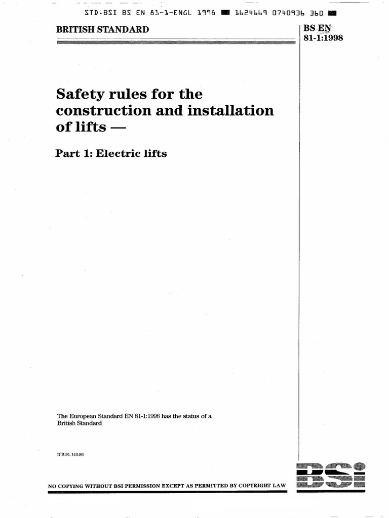BS en 81-1-1998 - Electric Lifts Safety Rules For The Construction and ...