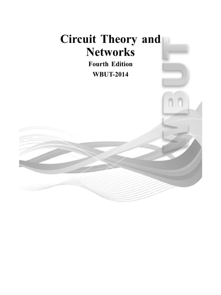 Circuit Theory and Networks Fourth Edition Wbut 2014 9789339214265 ...