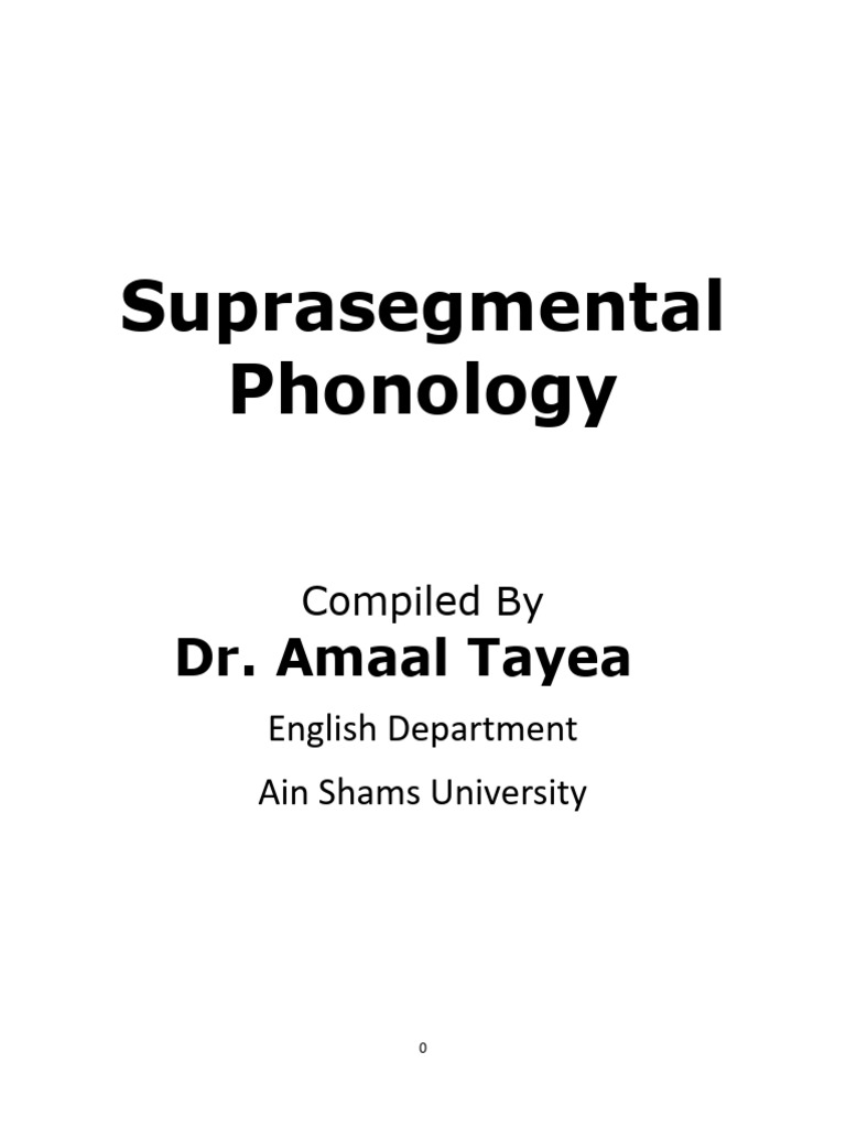 Suprasegmental Phonology | PDF | Syllable | Stress (Linguistics)