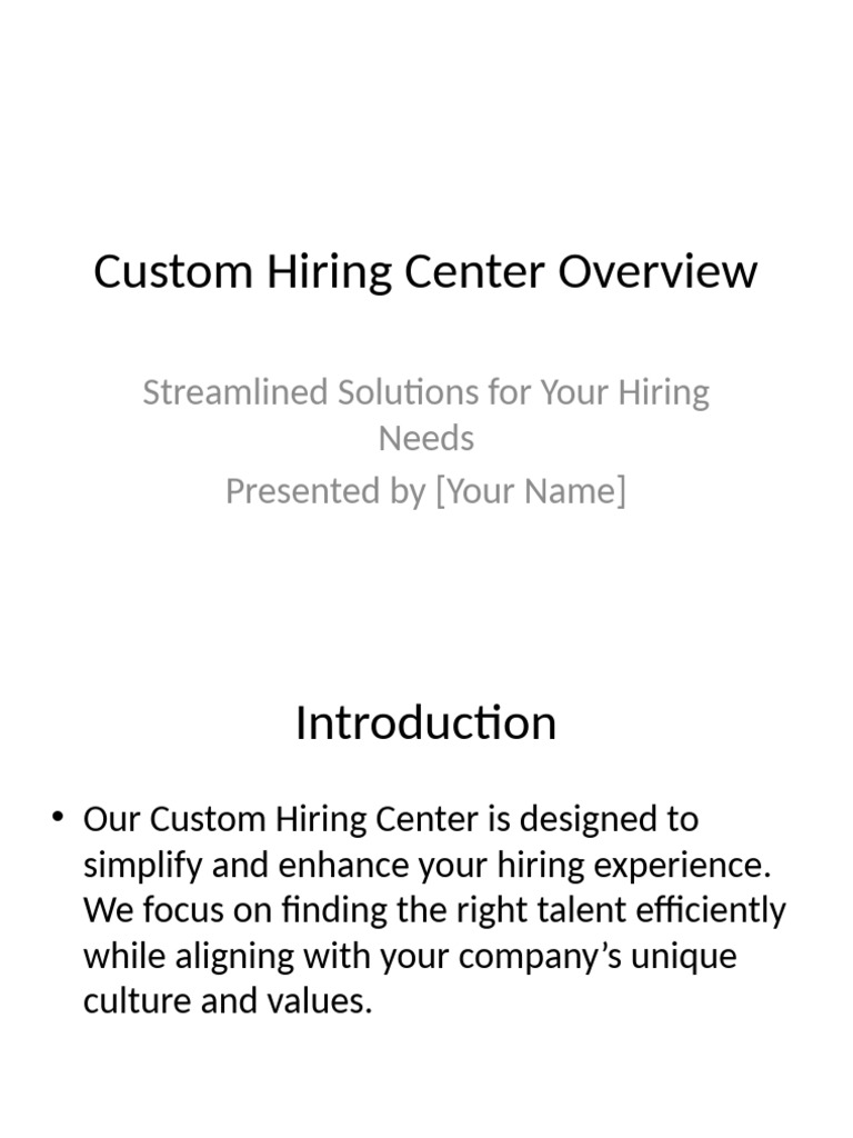 Custom Hiring Center Solutions Overview | PDF | Performance Indicator | Recruitment