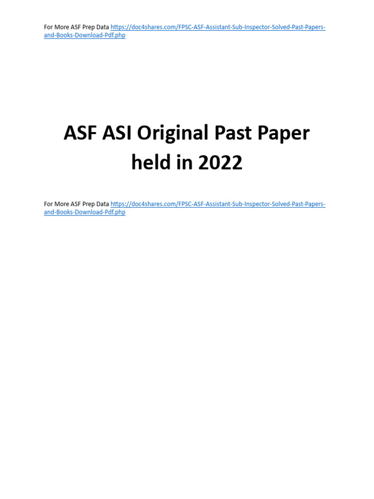 ASF ASI Original Past Paper Held in 2022 For More Visit | PDF