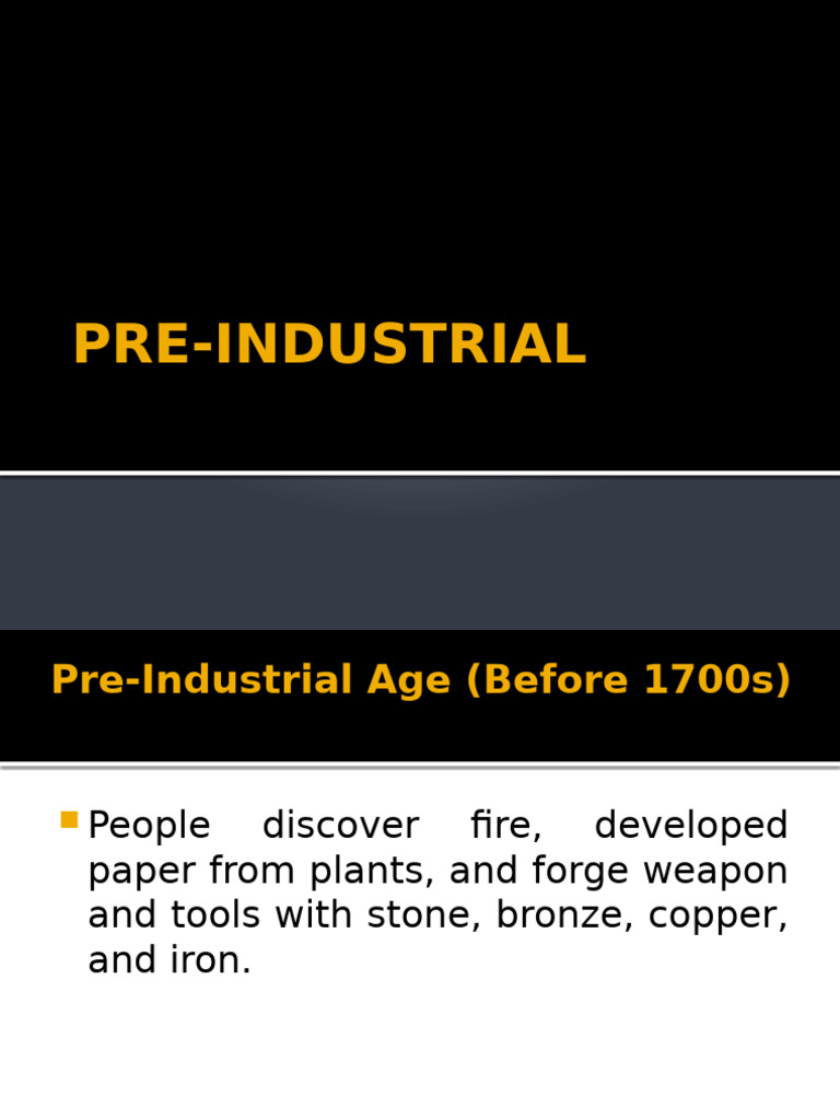 Pre Industrial Age | PDF | History