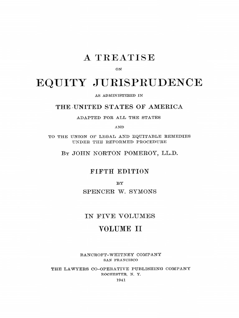 Equity Jurisprudence: A Treatise | PDF | Legal Remedy | Equity (Law)