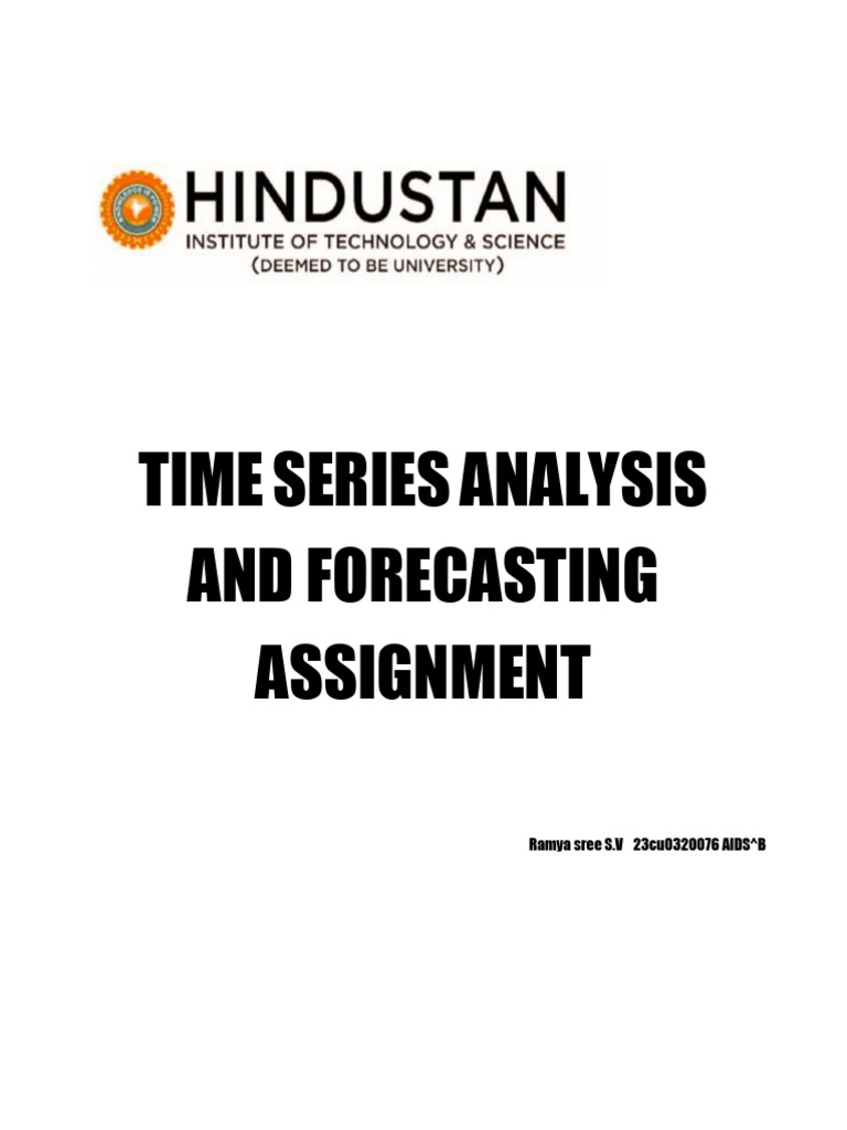 TIME SERIES ASSIGNMENT Ramya Sree S.V (23138107) | PDF