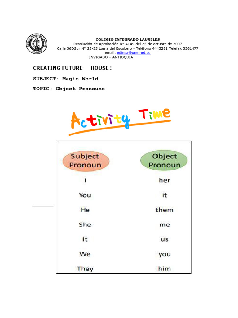 SUBJECT: Magic World TOPIC: Object Pronouns: Creating Future House | PDF