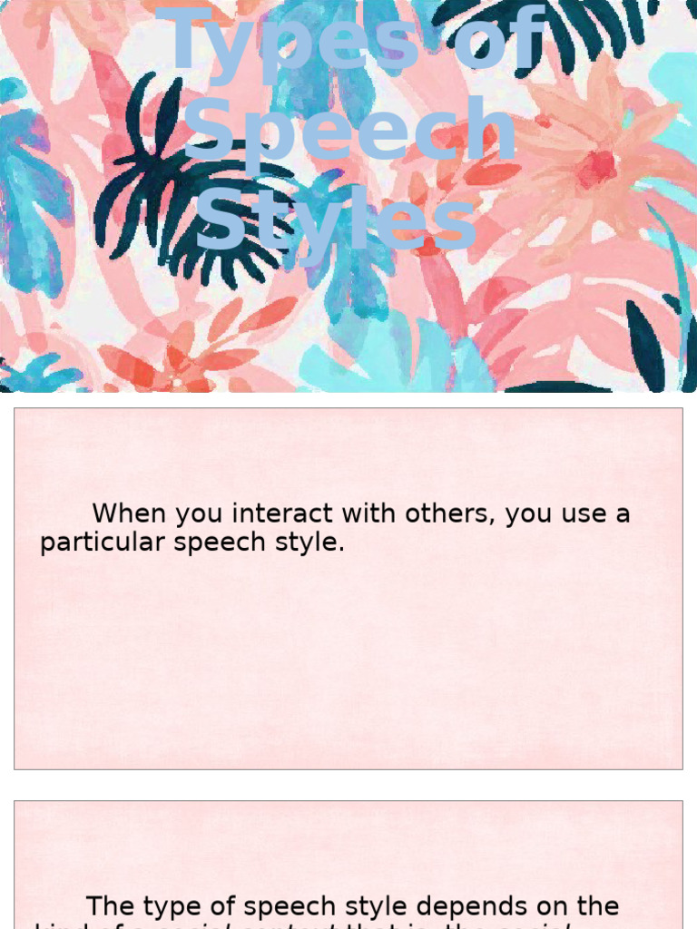 LESSON 8. Types of Speech Styles | PDF | Speech | Communication